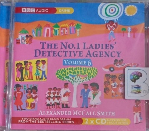 The No. 1 Ladies Detective Agency Return of Note and the Ceremony v. 6 written by Alexander ...